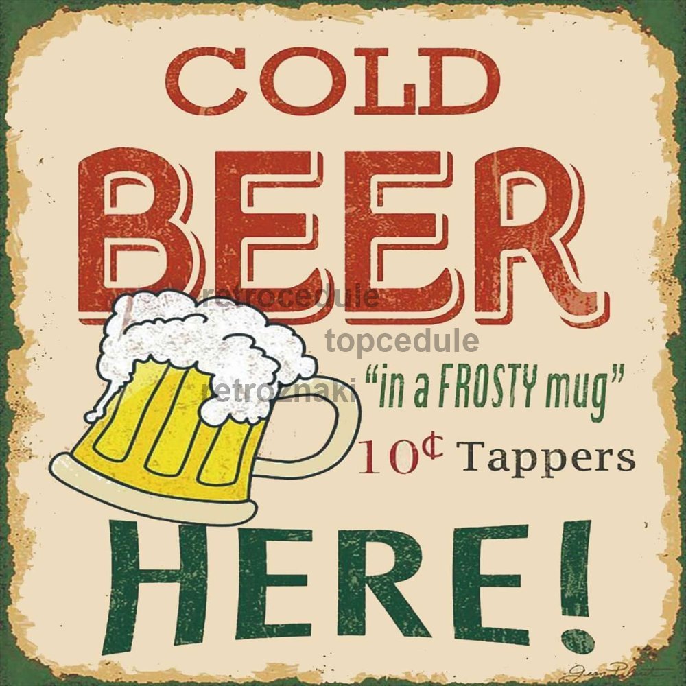 Jel Cold Beer Here! - Retro bádogtáblák