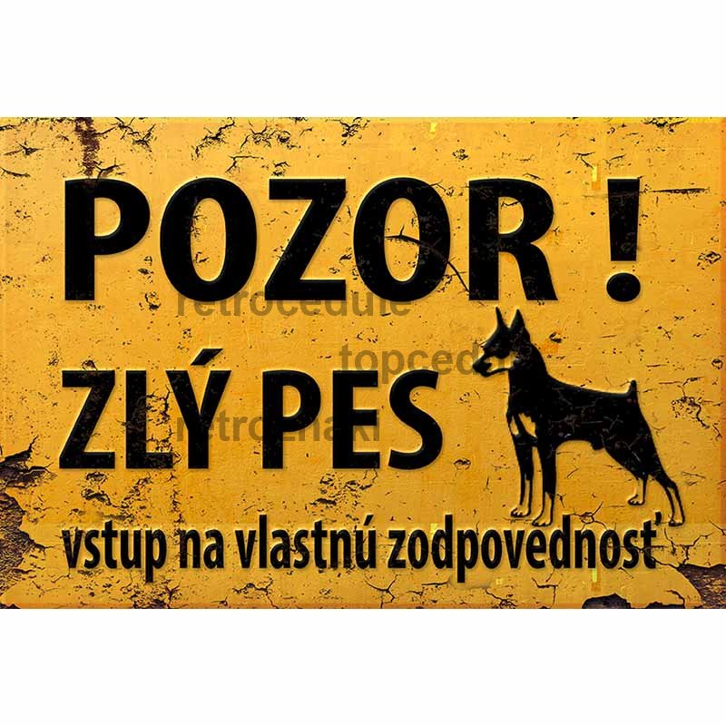Ceduľa pozor zlý pes - Retro plechové cedule