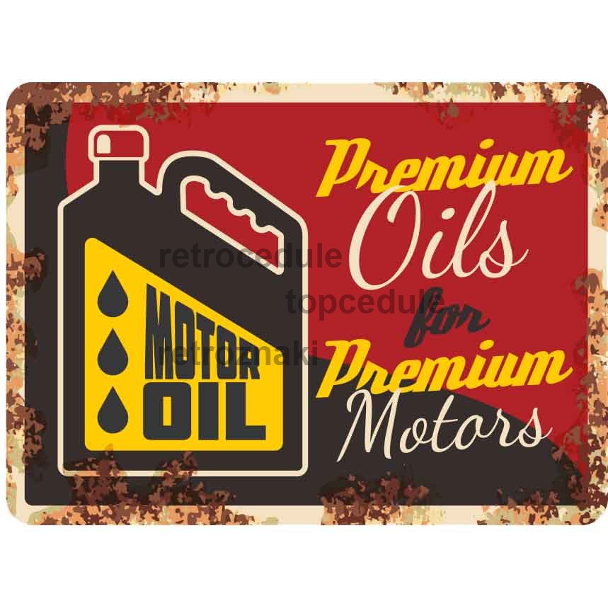 Cedule Premium Oils for premium Motors - TOP plechove retro cedule