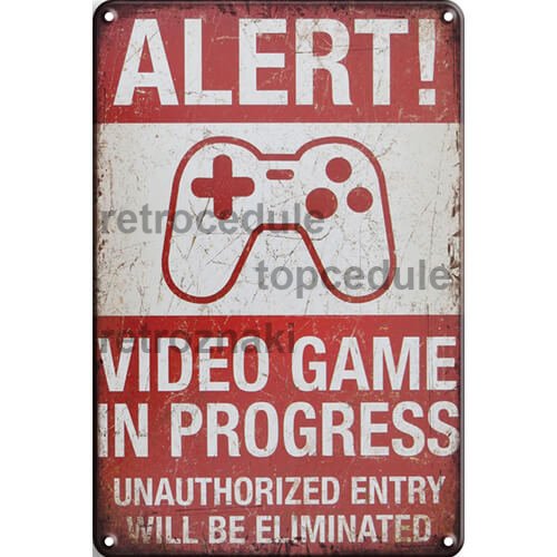 Plechová ceduľa Alert! Video Game in Progress - Retro plechové cedule