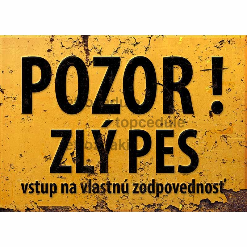 Plechová ceduľa Pozor zlý pes - Retro plechové cedule