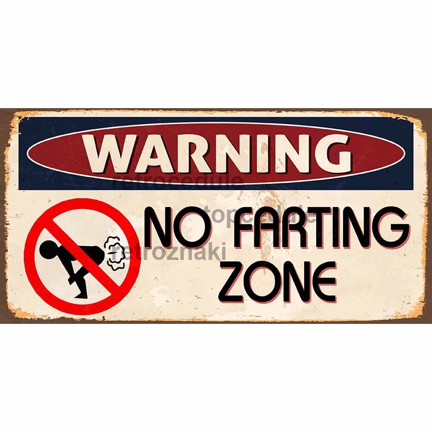 Plechová ceduľa Warning No Farting Zone - Retro plechové cedule