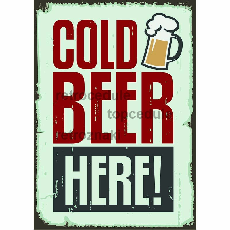 Plechová ceduľa Cold Beer Here - Retro plechové cedule